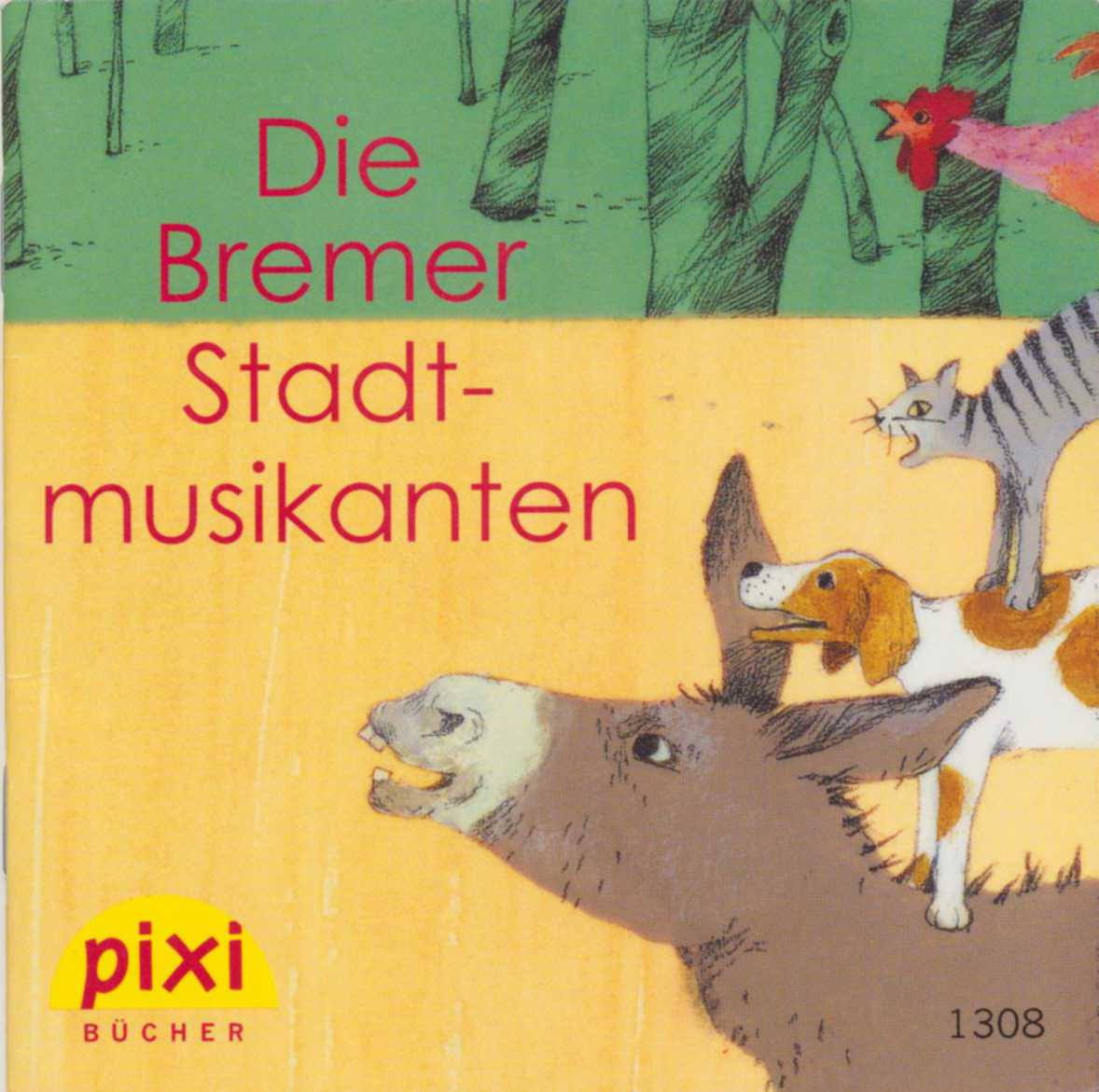 Carlsen – Pixi Buch – Die Bremer Stadtmusikanten – Onlineshop Kinderlino
